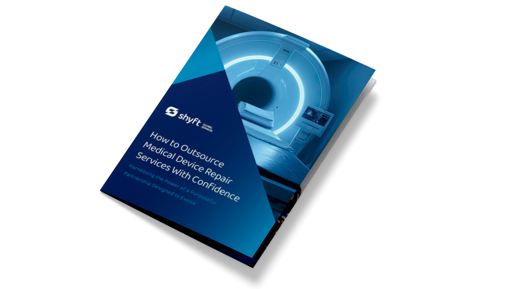 Outsource Medical Device Repair Whitepaper | Shyft Global Services
